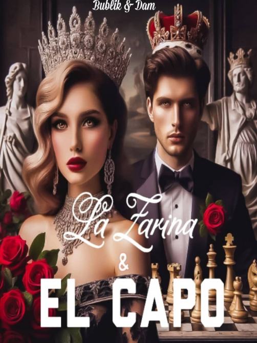 Consecuencias - La Zarina Y El Capo - Elliecba31 - Hinovel
