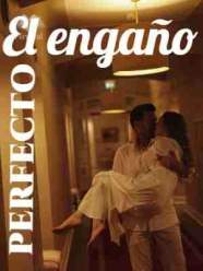 28 - El engaño perfecto - dialaurt - Hinovel